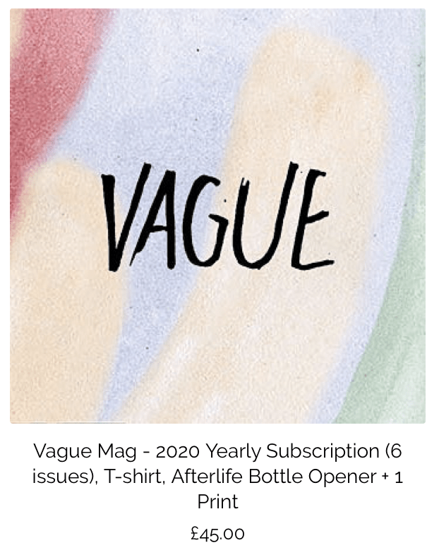 Vague Mag Subscriptions - Vague
