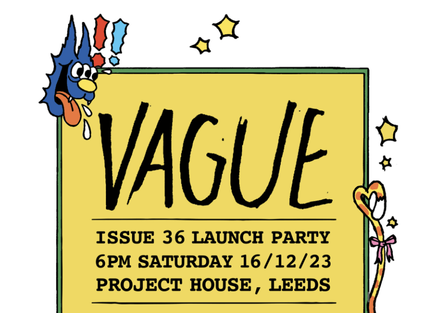 Vague Magazine Issue 36 Launch & Christmas Party - Vague