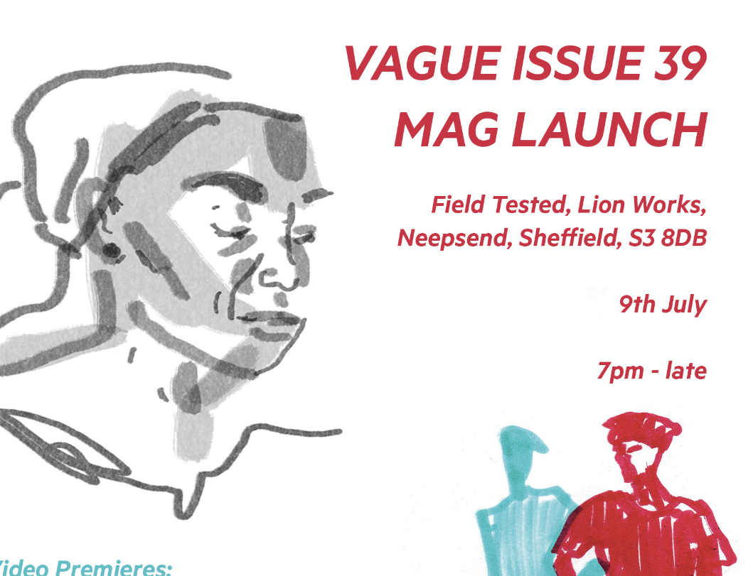 Vague Mag Issue 39 Launch - Vague