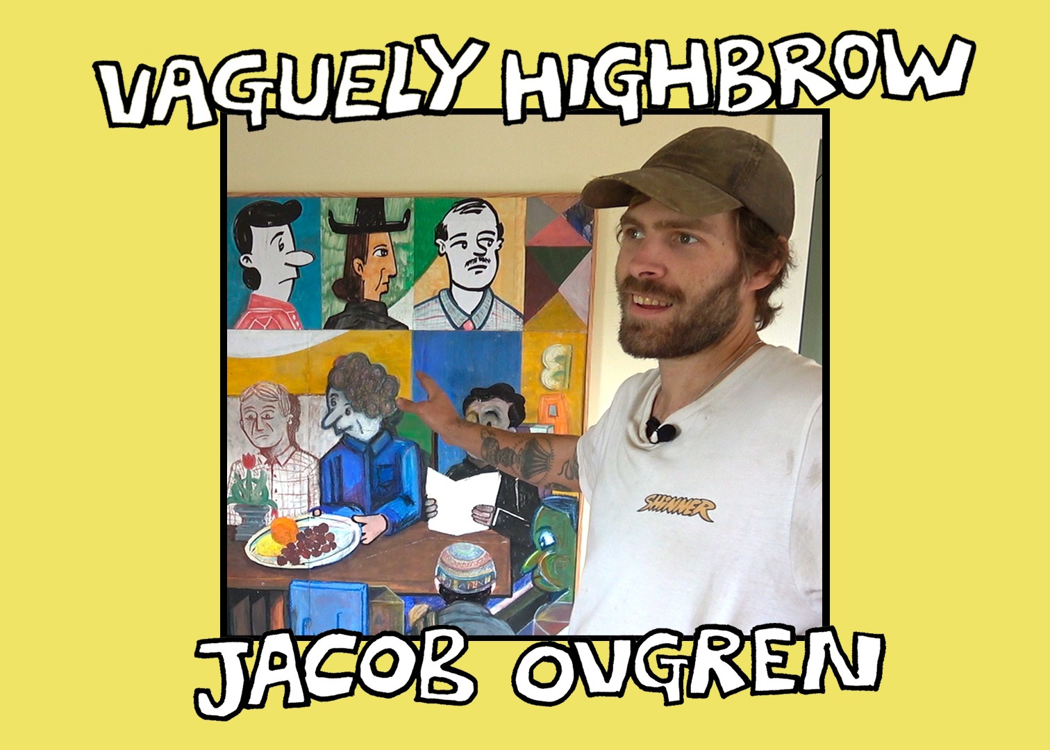Vaguely Highbrow Episode 1 - Jacob Ovgren - Vague